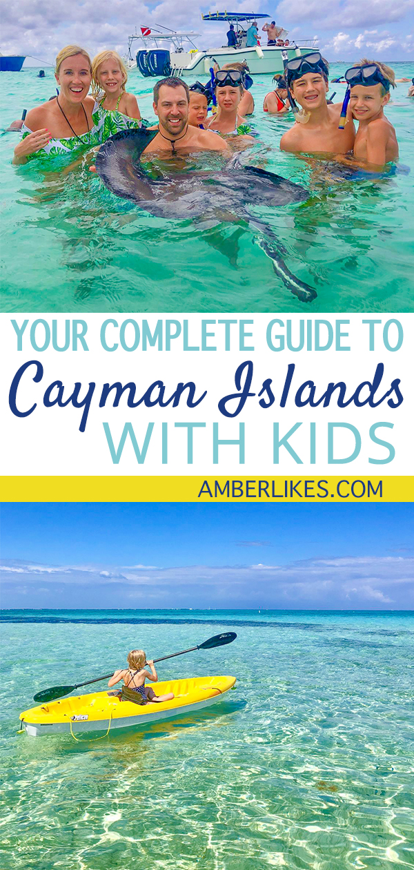 Cayman Islands with Kids: Your Complete Guide - Amber Likes