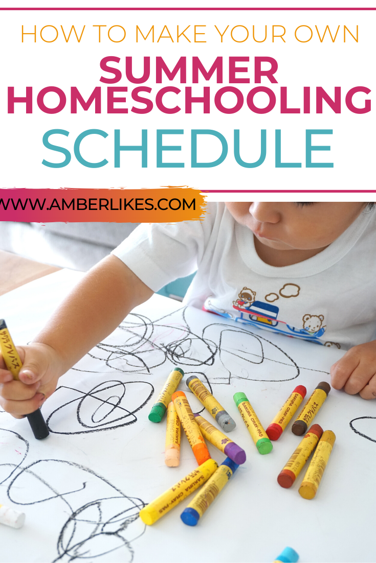 Summer Homeschool Schedule: New Ideas for Learning and Fun - Amber Likes